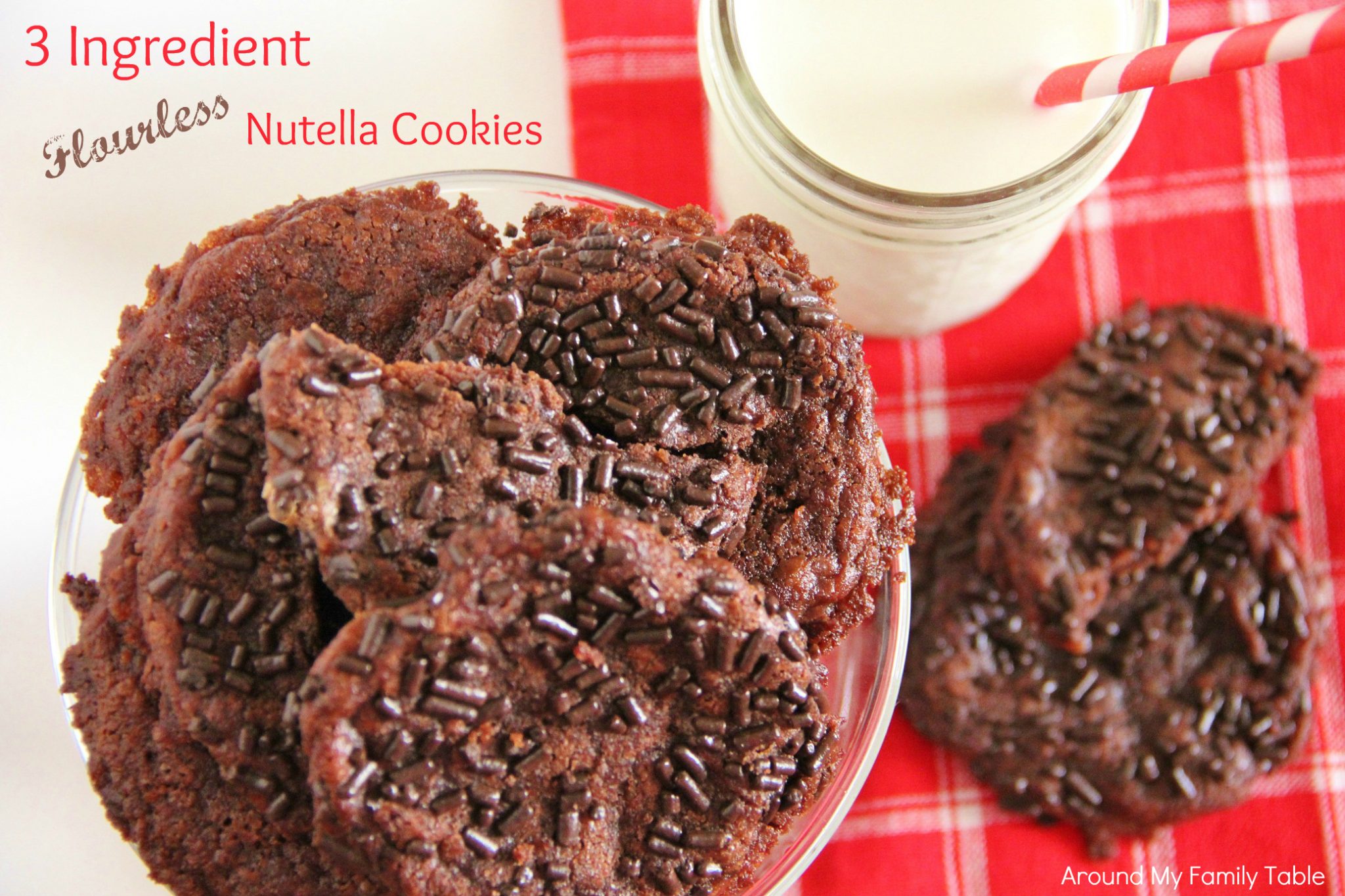 Flourless Nutella Cookies - Around My Family Table