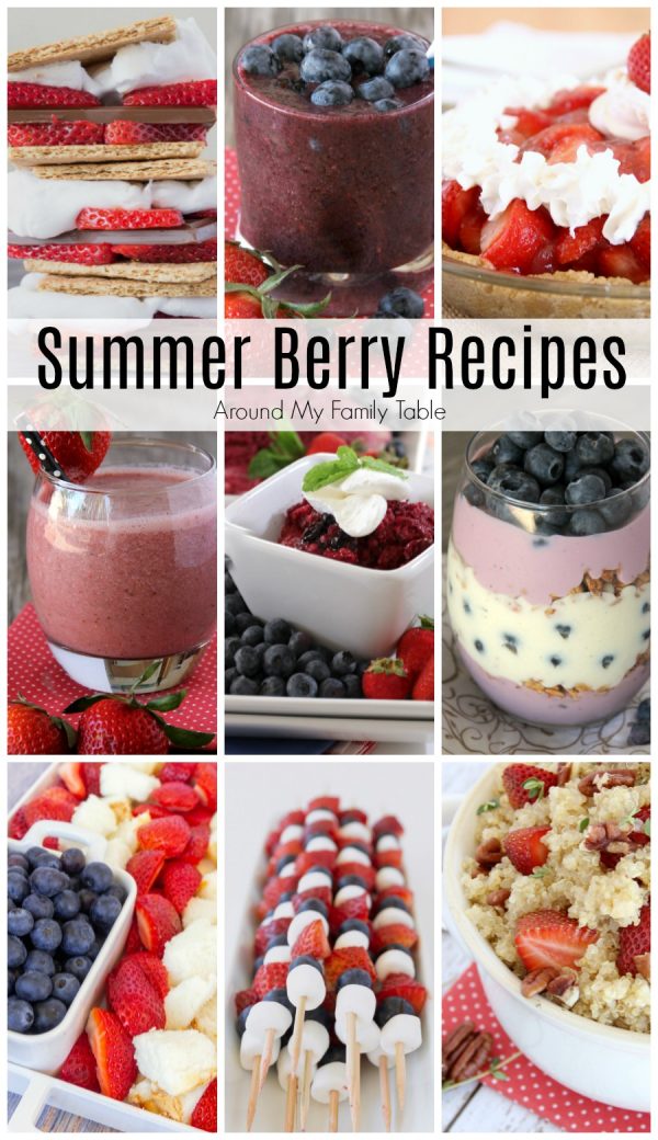 17 Summer Berry Recipes - Around My Family Table