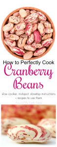 How to Cook: Cranberry Beans - Around My Family Table