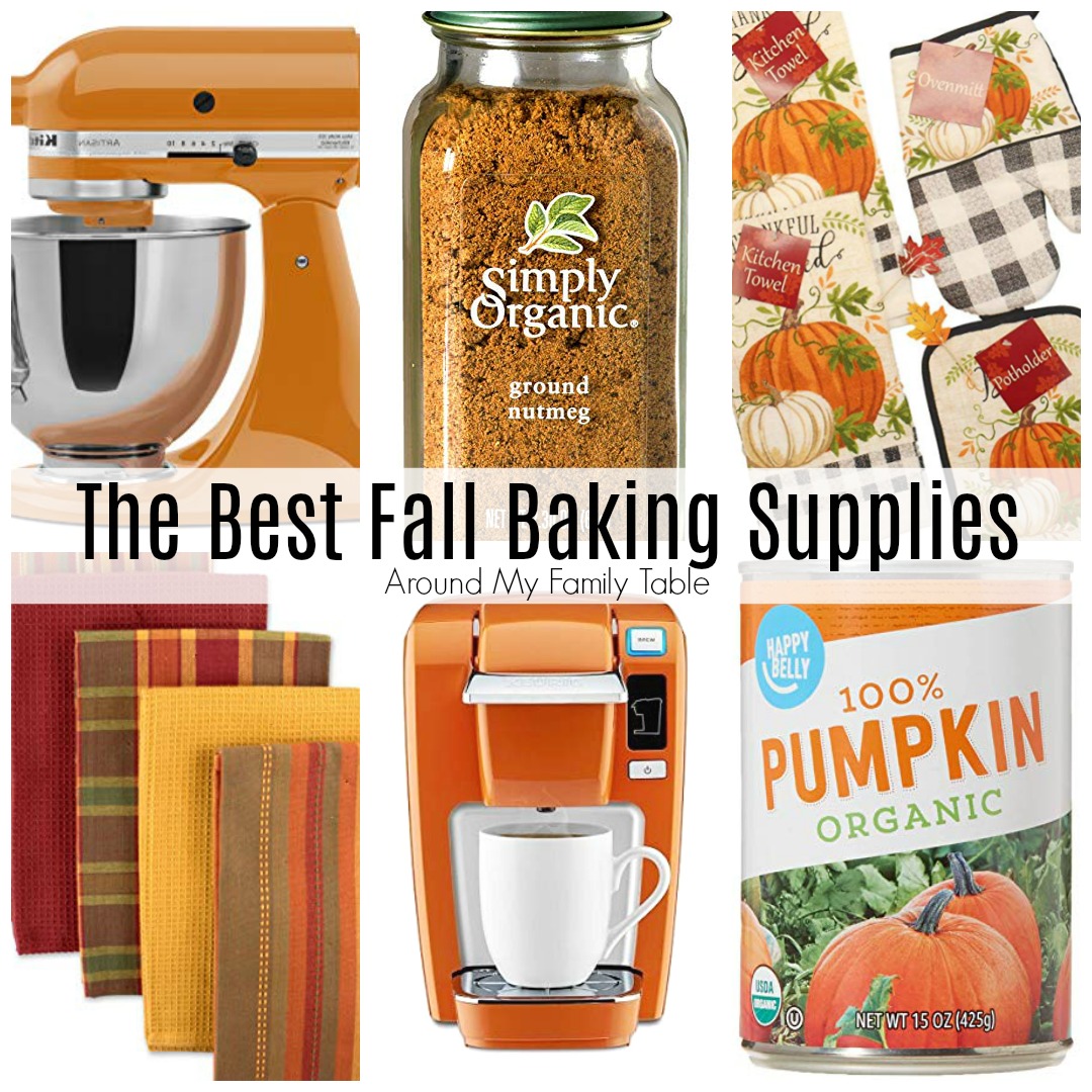 The Best Fall Baking Supplies - Around My Family Table